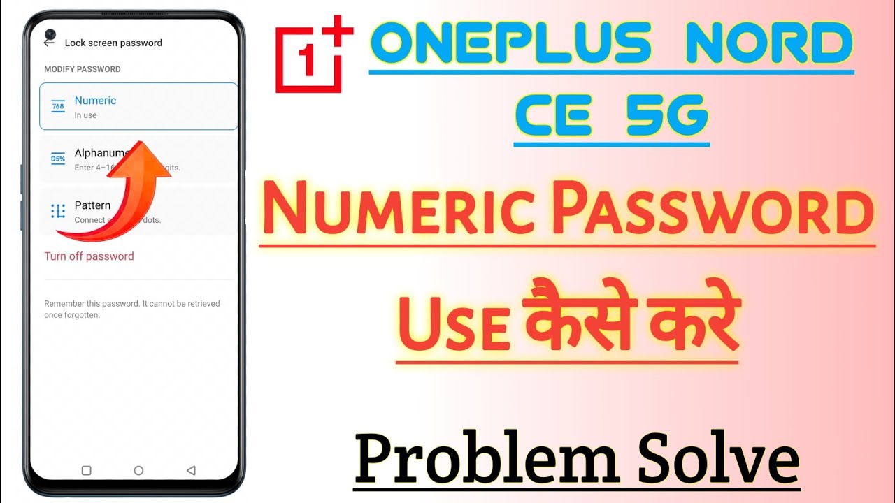 Oneplus Nord CE 5G || Numeric Password Use Kaise Kare || How To Use ...