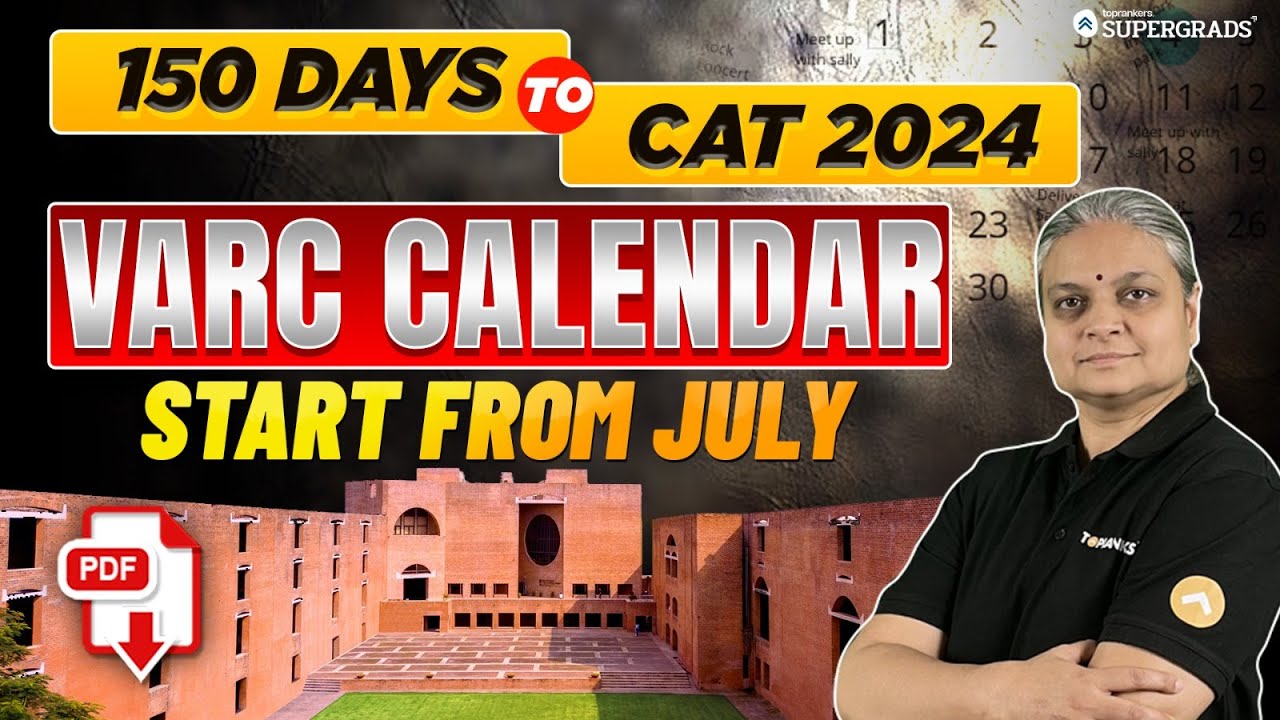 Varc Preparation From July 150 Days Varc Calendar For Cat 2024 🎯