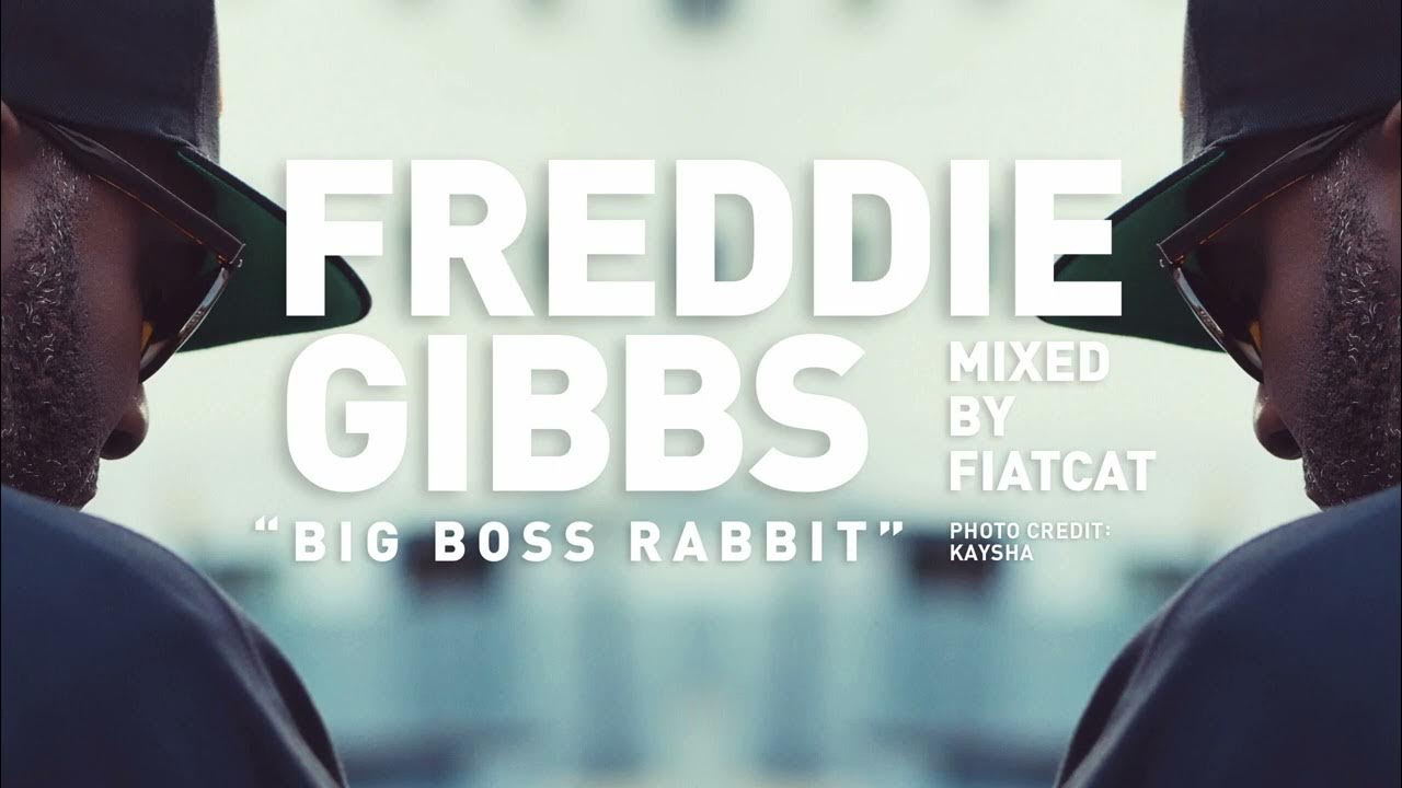 Freddie Gibbs – Big Boss Rabbit (DNB Mix by FiatCat) - YouTube