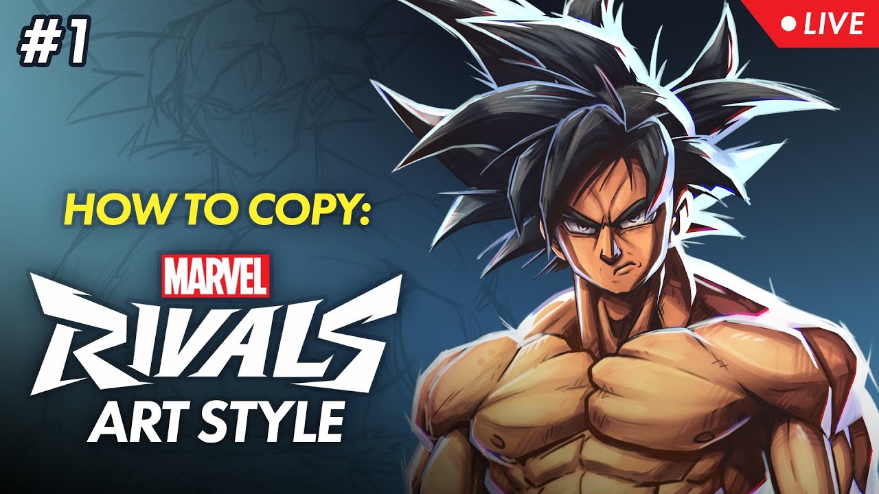 HOW TO DRAW Goku in MARVEL Rivals Style - LIVE STREAM #1 [01.02.2025 ...