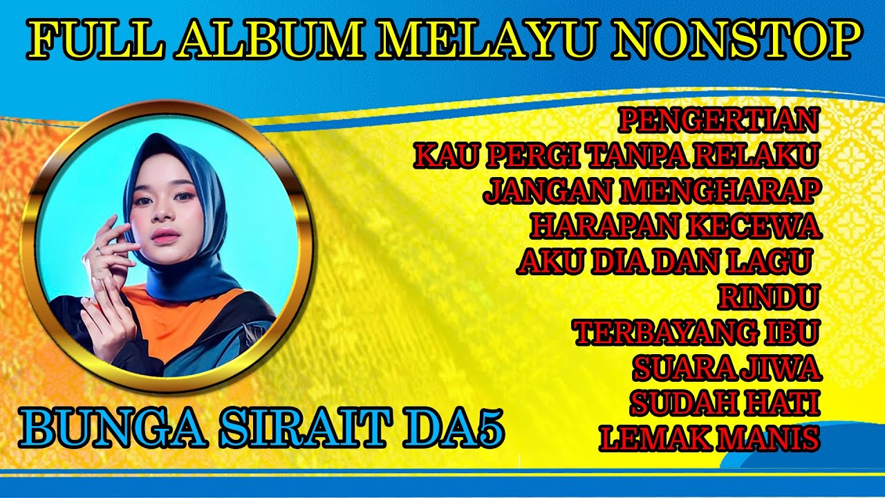 Album Melayu Terbaik Nonstop - Cover Bunga Sirait - YouTube