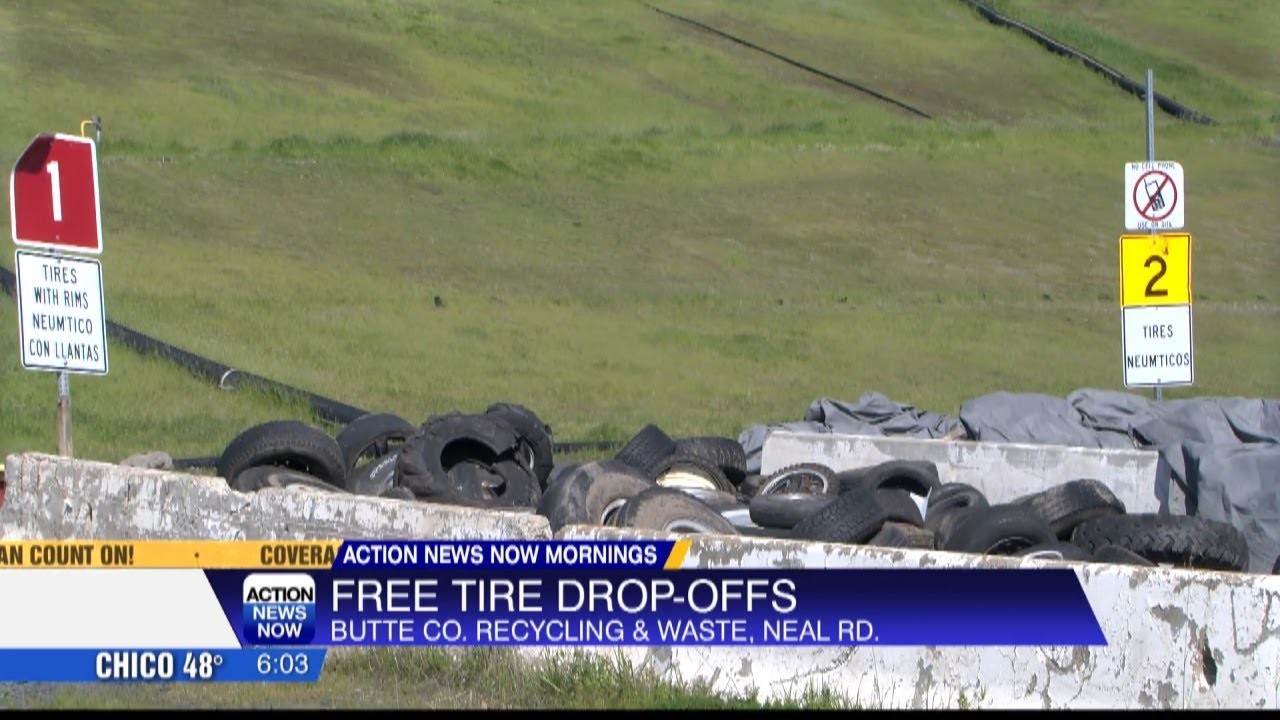 Car tire drop-off days in Butte County - YouTube
