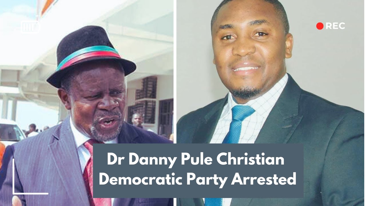 DR DANNY PULE CHRISTIAN DEMOCRATIC PARTY PRESIDENT IN ZAMBIA ARR£STED ...