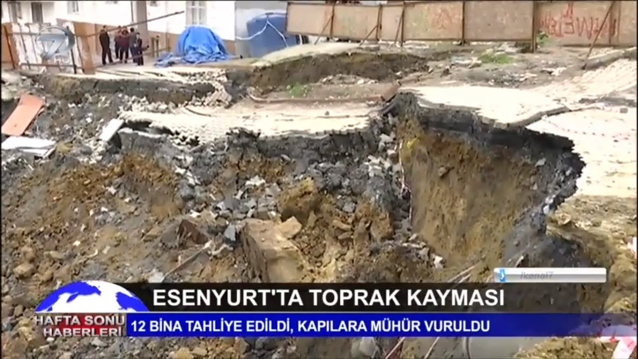 ESENYURT'TA TOPRAK KAYMASI - KANAL 7 HABER - YouTube
