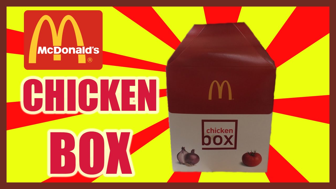 McDonald's - Chicken Box - YouTube