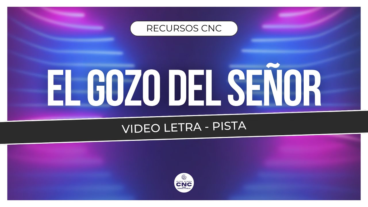 El Gozo del Señor - Video Letra (Pista) - YouTube