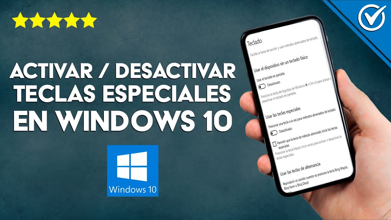 Cómo Activar O Desactivar Las Funciones Y Teclas Especiales En Windows