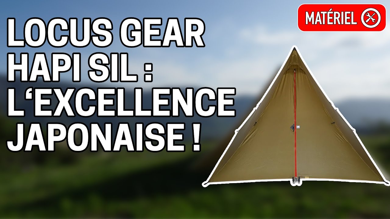 Présentation de la Hapi Sil de Locus Gear ! - YouTube