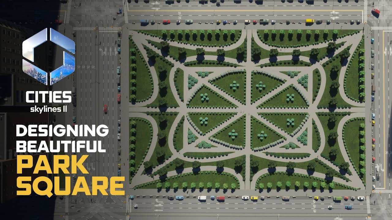 Cities Skylines 2: Designing Beautiful Park Square - YouTube