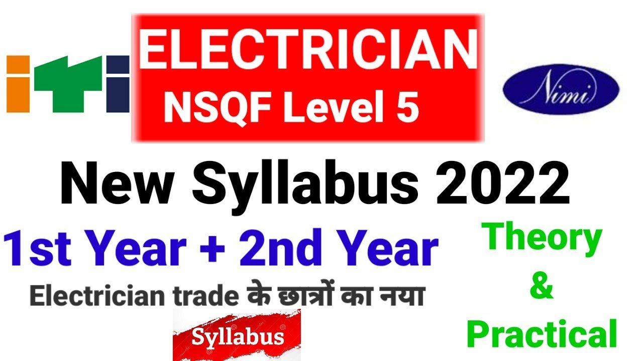 ITI Syllabus Electrician NSQF Level-5 2022| ITI Electrician 1st & 2nd ...