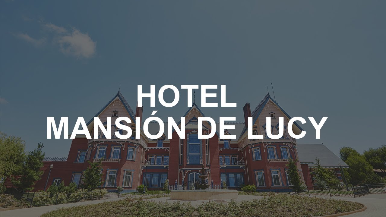 Descubre Hotel Mansión de Lucy para eventos - YouTube