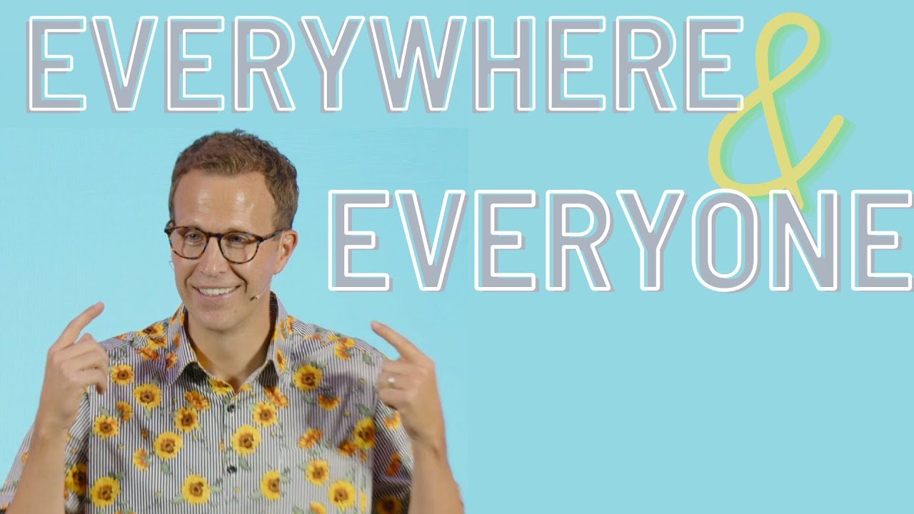 Everywhere and Everyone | Become A World Changer | Brian Bagwell - YouTube