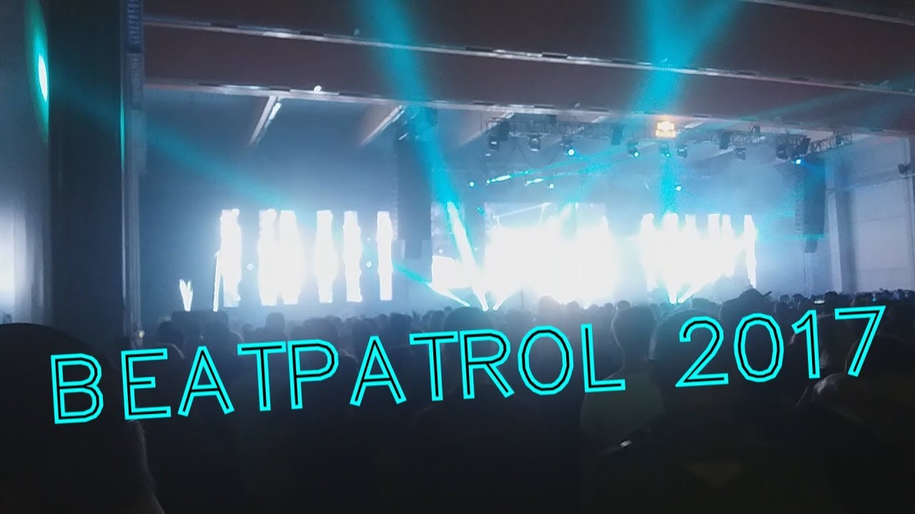 BEATPATROL 2017 - MY IMPRESSIONS by SpraYzii - YouTube