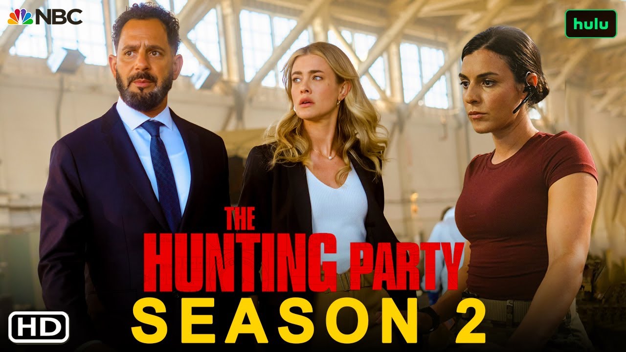 The Hunting Party Season 2 - NBC | Melissa Roxburgh, Nick Wechsler ...