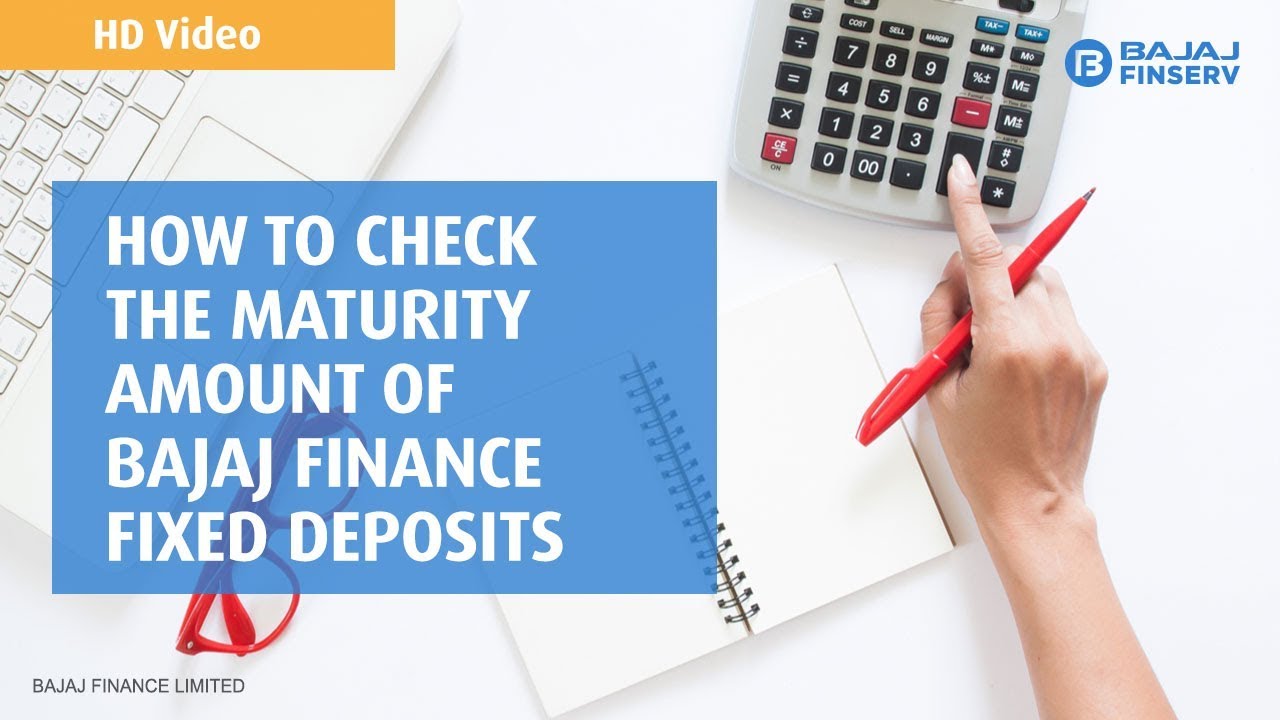 How To Check The FD Maturity Amount With FD Calculator Bajaj Finance How To Check The FD Maturity Amount With FD Calculator Bajaj Finance
