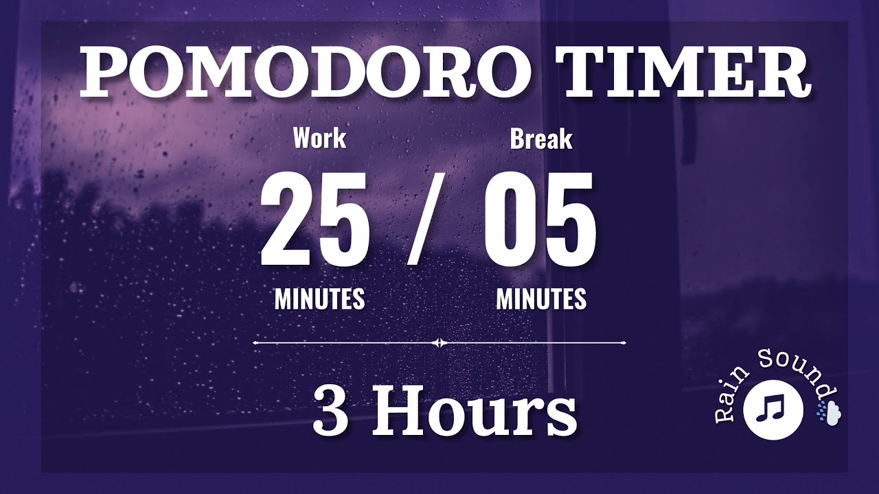 3 HOURS PODOMORO TIMER AESTHETIC | 25/05 min | Rain Sound 🌧️| Study ...