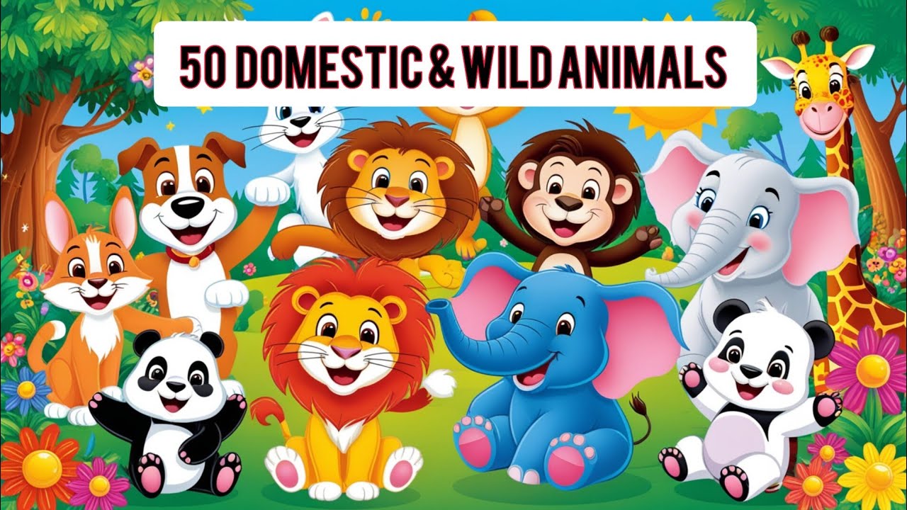 50 Domestic and Wild animals | Animals for kids | 50 animals names ...