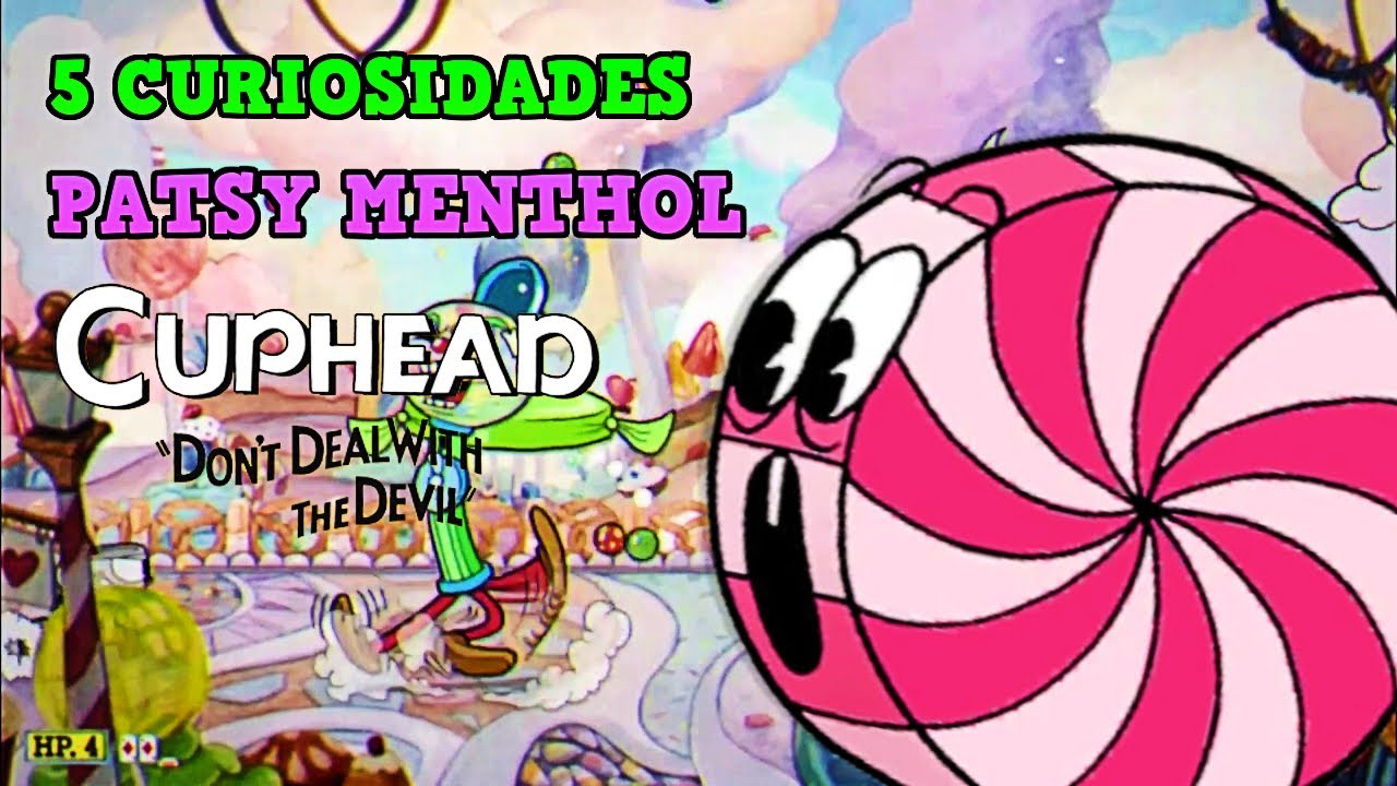 5 Curiosidades de PATSY MENTHOL (Cuphead) - YouTube