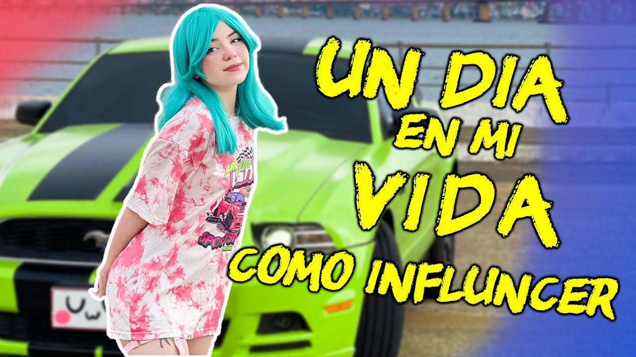 ASI ES MI DIA A DIA COMO INFLUENCER - YouTube