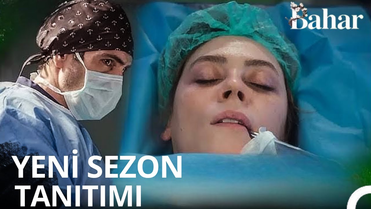 Bahar 17. Bölüm 1. Fragmanı |Yeni Sezon.! - YouTube