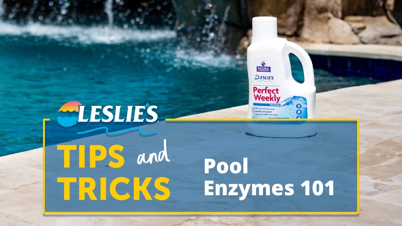 Tips & Tricks: Pool Enzymes 101 | Leslie's - YouTube