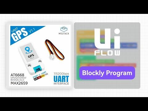 UIFlow2.0-Unit Programming application | GPS - YouTube