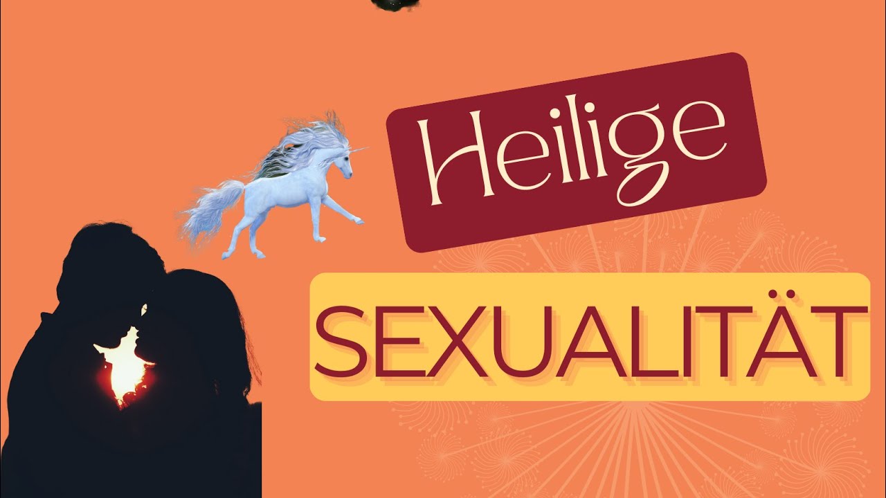 Meine Initiation Mit Der Heiligen SexualitÄt Youtube
