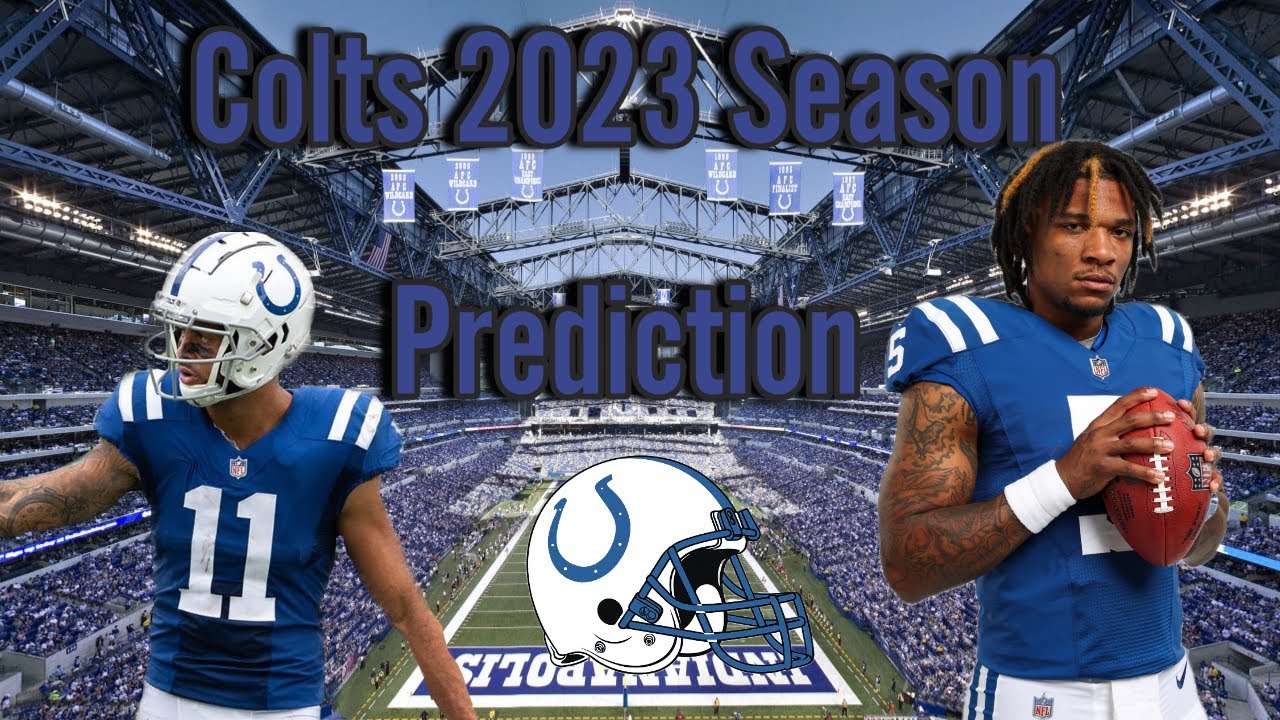 Colts 2023 Season Prediction Video - YouTube