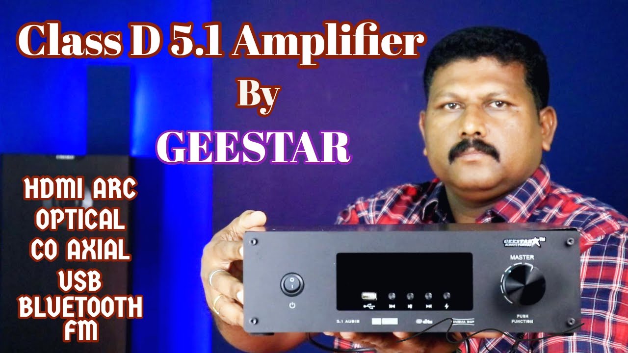 GEESTAR Budget 5.1 class D DOLBY DTS Amplifier #projectwonders - YouTube