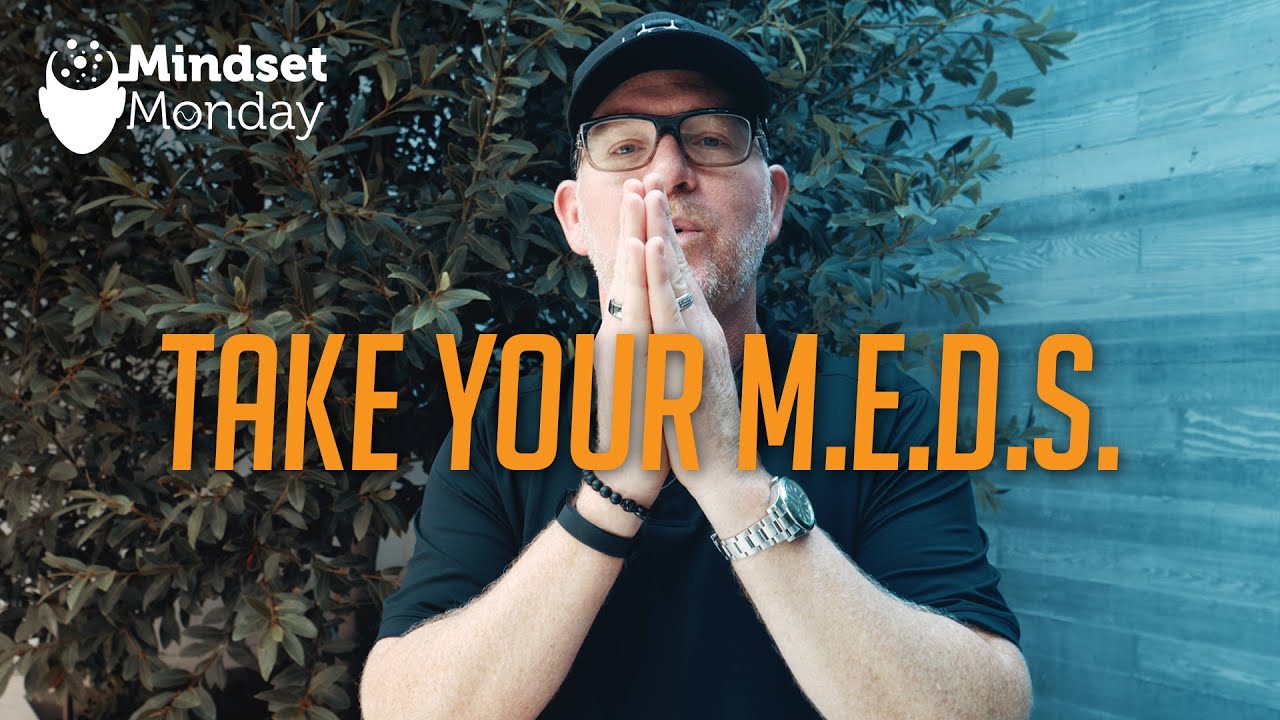The Daily Routine That Can Change Your Life: Take Your MEDS! - YouTube