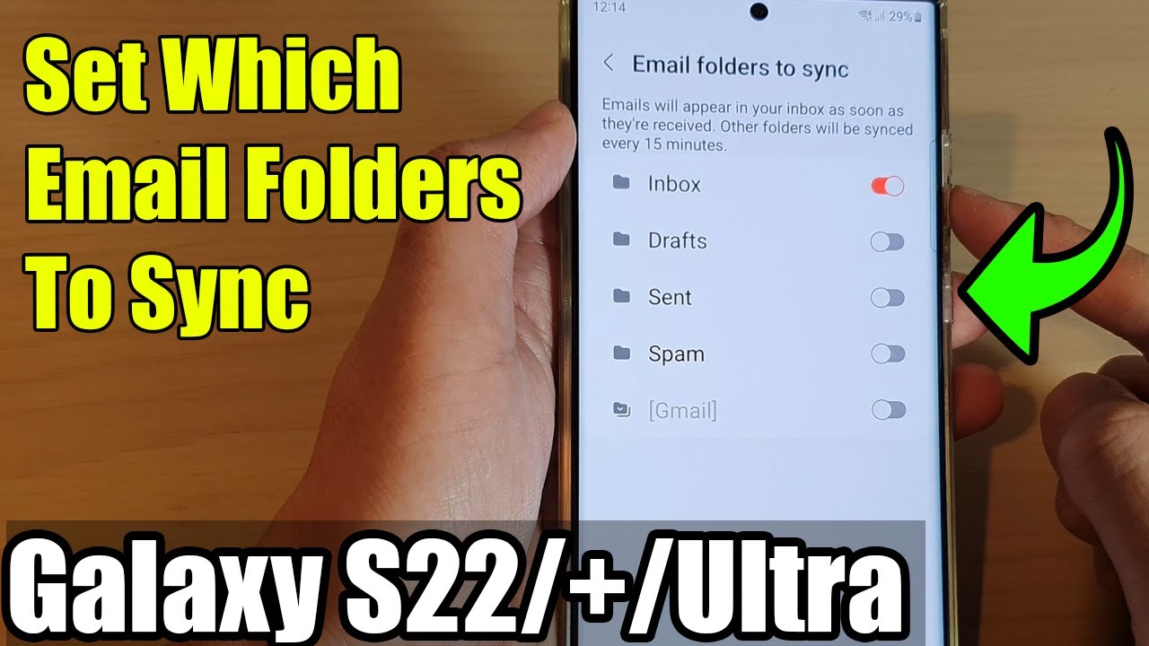 Galaxy S22/S22+/Ultra: How to Set Which Email Folders To Sync - YouTube