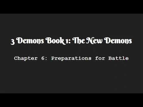 3 Demons Book 1 Chapter 6: Preparations for Battle (Audiobook) - YouTube