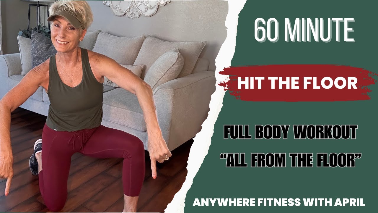 60 Minute || HIT THE FLOOR || Full Body Workout "All from the floor ...