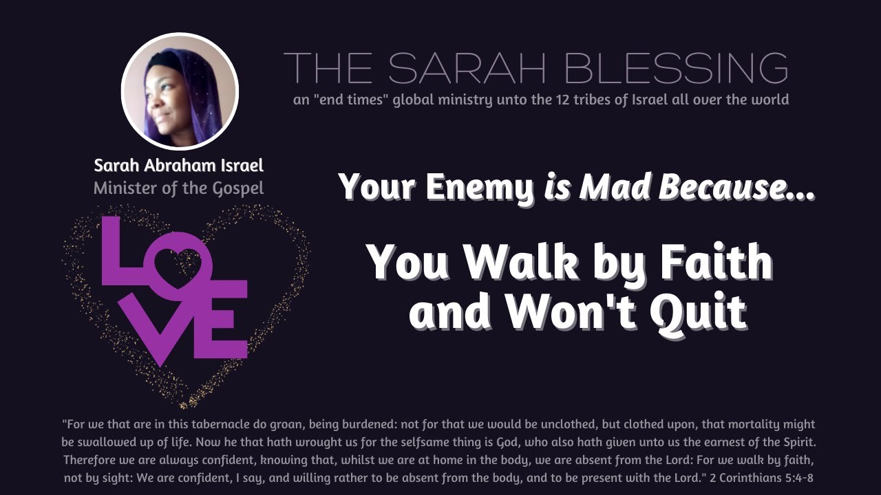 Your Enemy So Mad at You Because You Won't Quit: The Sarah Blessing ...