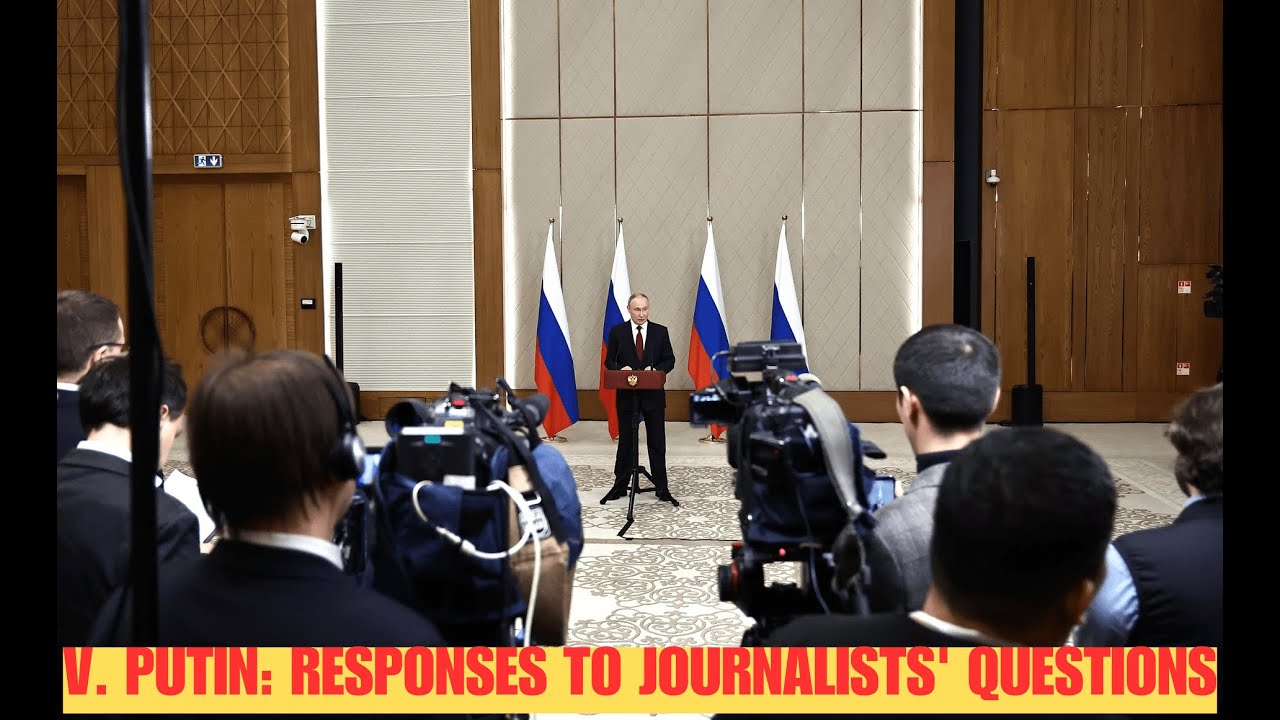 V Putin : Responses to Journalists' Questions - @OW-World - YouTube