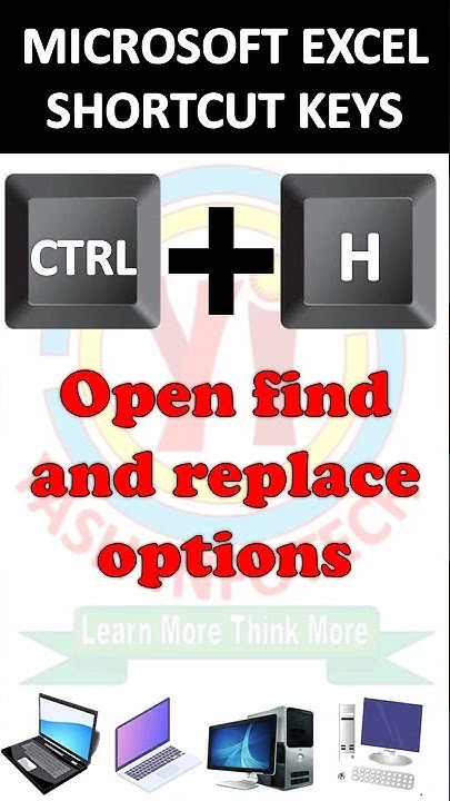 Ctrl + H – Open find and replace options, MICROSOFT EXCEL SHORTCUT KEYS #computerknowledge # ...
