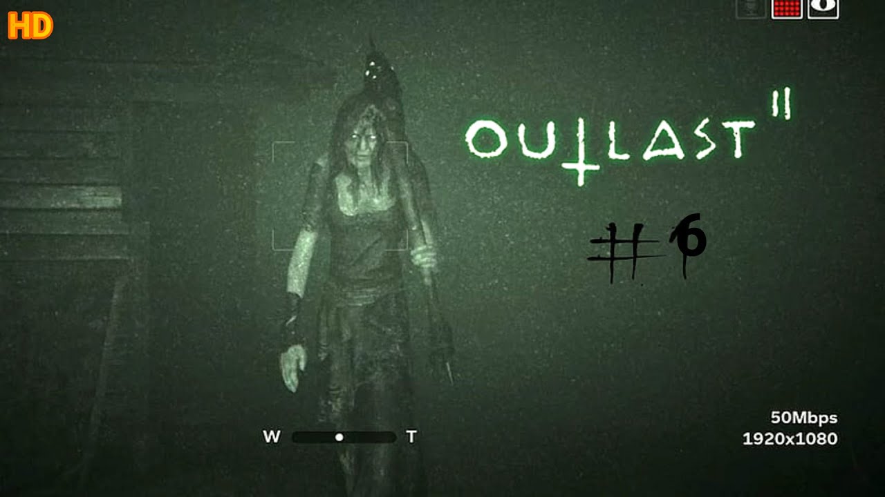 OUTLAST 2 Walkthrough Gameplay Part 6! Outlast II - YouTube