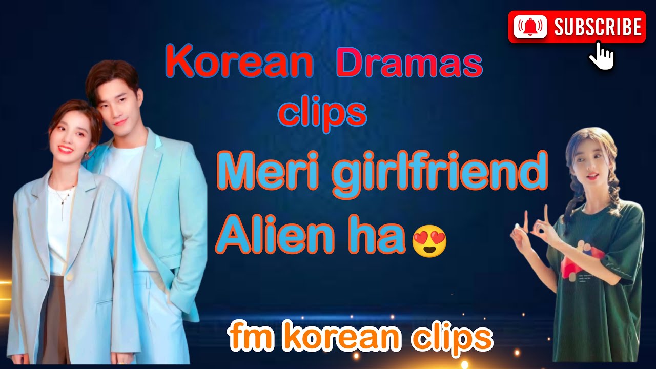 Korean Drama My girlfriend is an Alien's Clips - YouTube