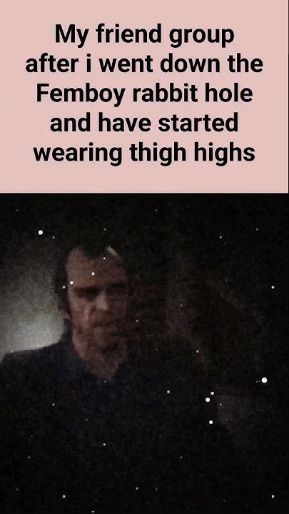 Femboy rabbit hole goes deep - YouTube