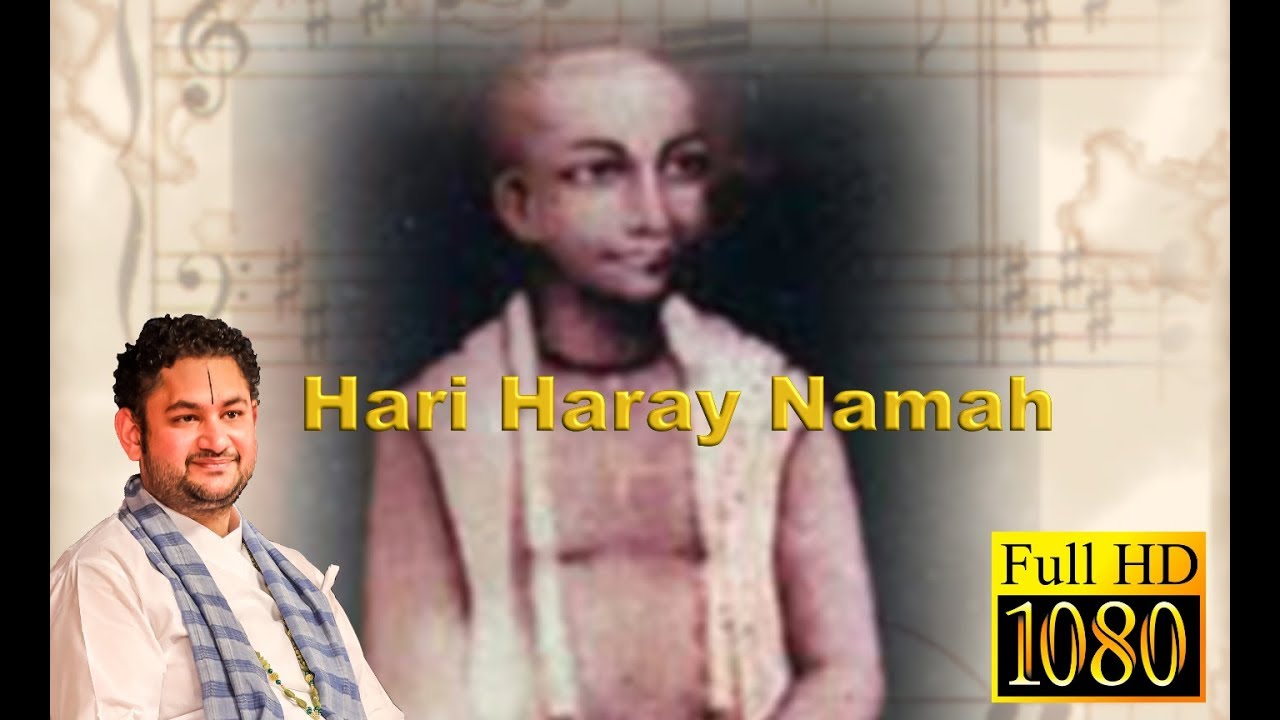 Hari Haraya Namaha by Shri Narottam das Thakur in The Voice Of Shri ...