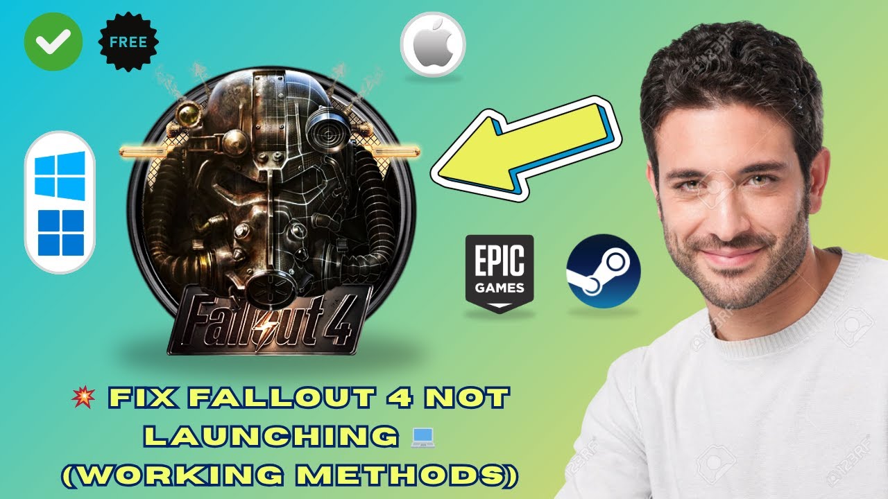 How to Fix Fallout 4 Not Launching (PC, 2025 Guide) - YouTube