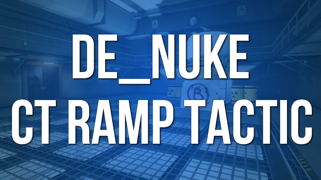 CS:GO Tip Series - de_nuke - CT Ramp Tactic - YouTube