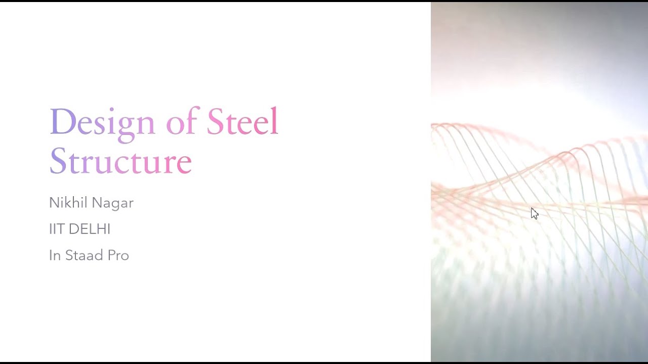1. Introduction to Steel Structures in Staad pro - YouTube