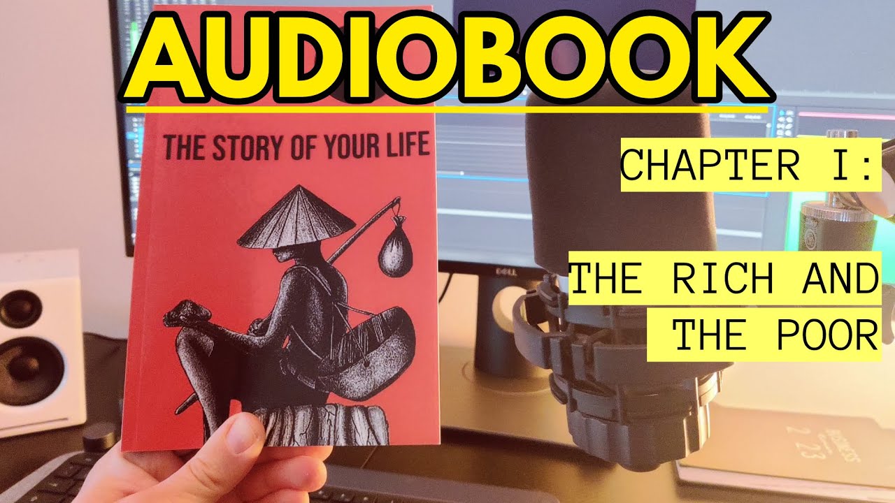 AUDIOBOOK: (Chapter 1: The Rich And The Poor) - YouTube