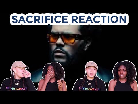The Weeknd - Sacrifice (Official Music Video) REACTION VIDEO ...