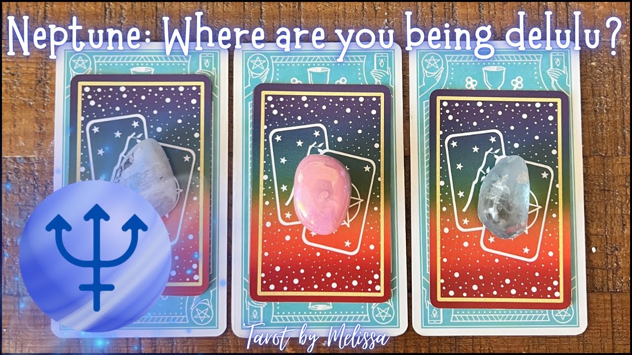 Pick-a-Card: Neptune 🪬♓️What are you not seeing clearly? Where are you ...