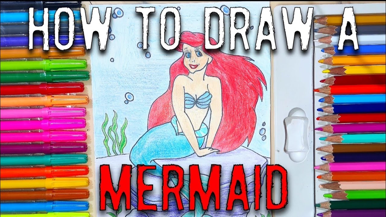 How to Draw Mermaid | Ariel The Little Mermaid | Disney Princess ...
