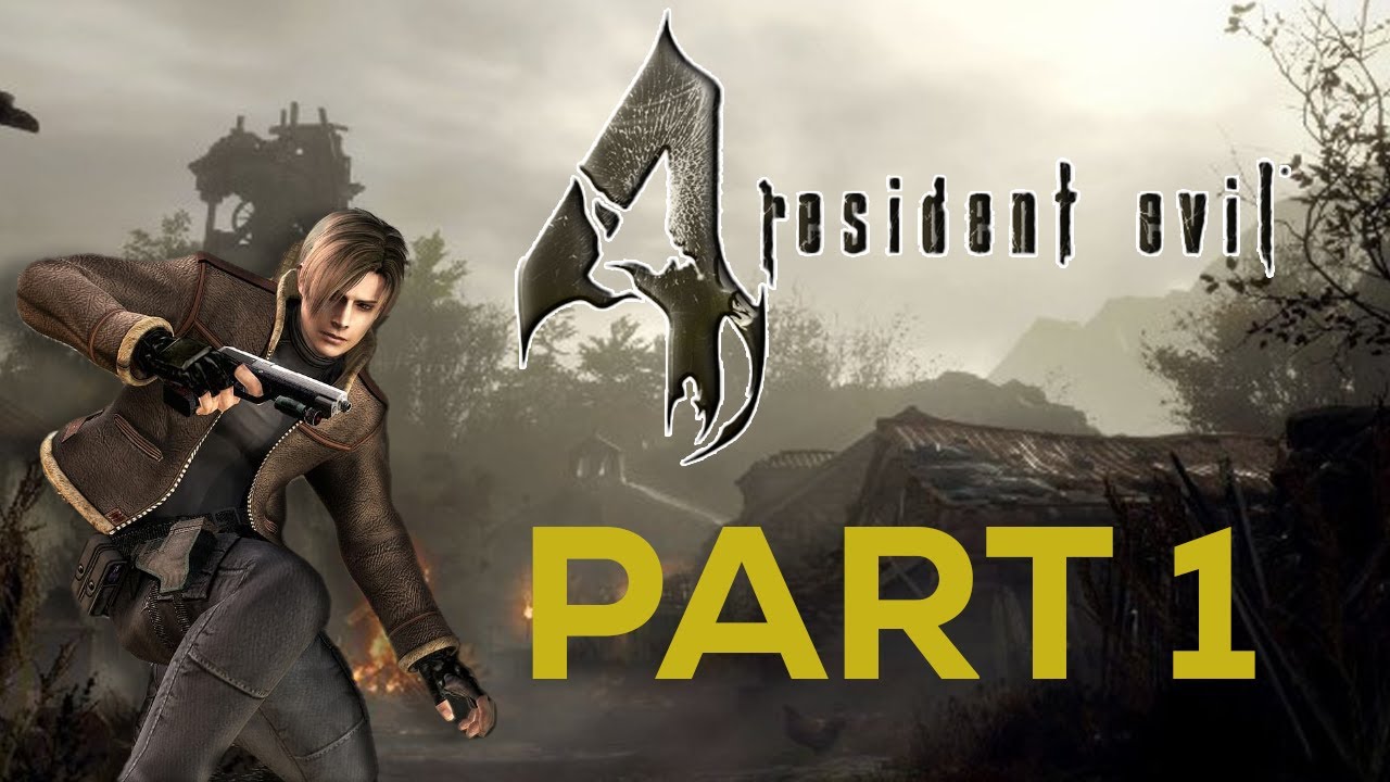 Resident Evil 4 HD Edition : Part 1 - YouTube