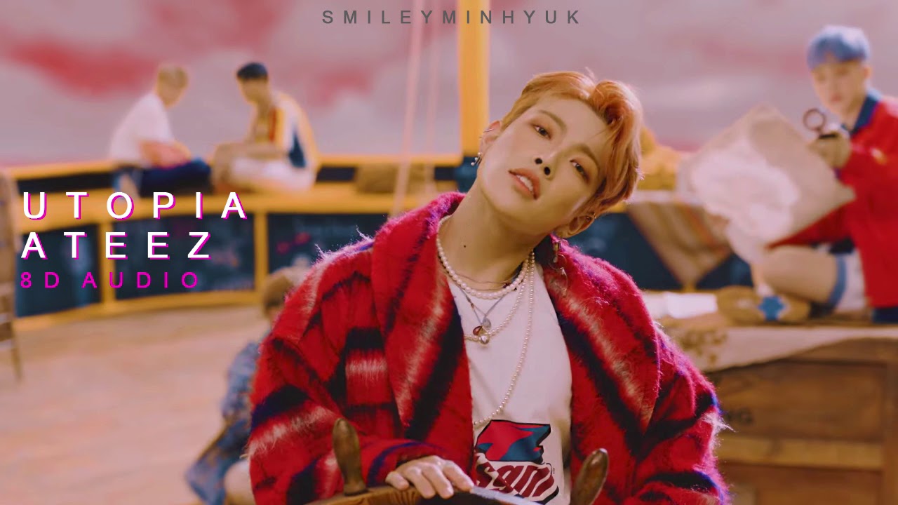 [8D AUDIO] UTOPIA - ATEEZ - YouTube