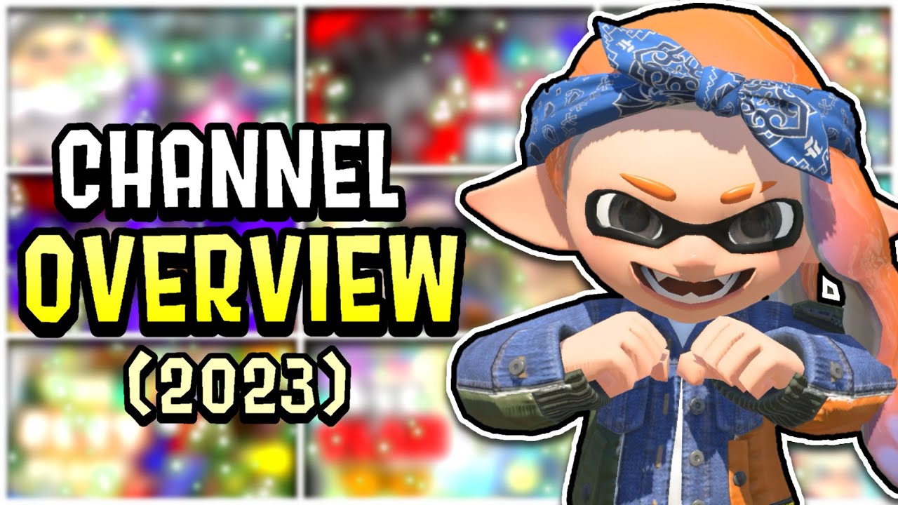 CHANNEL REVIEW 2023!! | 🔴Splatoon 3 ig?? - YouTube
